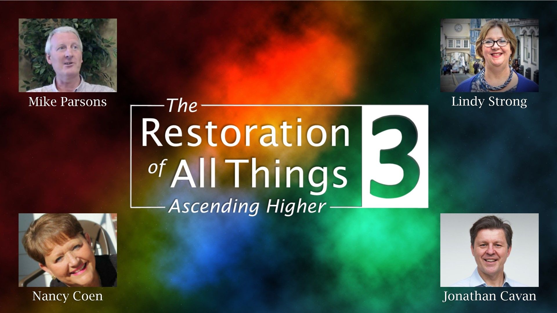 The Restoration of All Things 3 Recordings 2021
