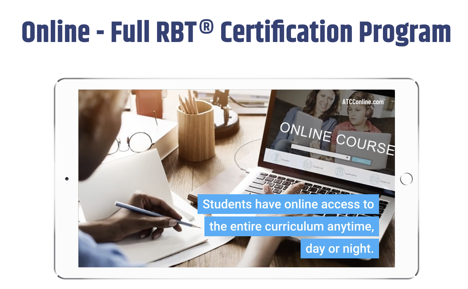 Huge Price Reduction: Full RBT Certification Program