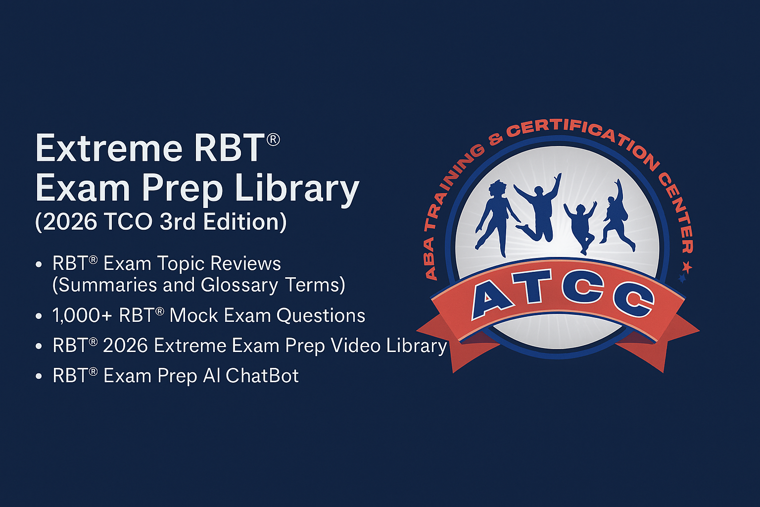 FREE Extreme RBT® Exam Prep Bundle