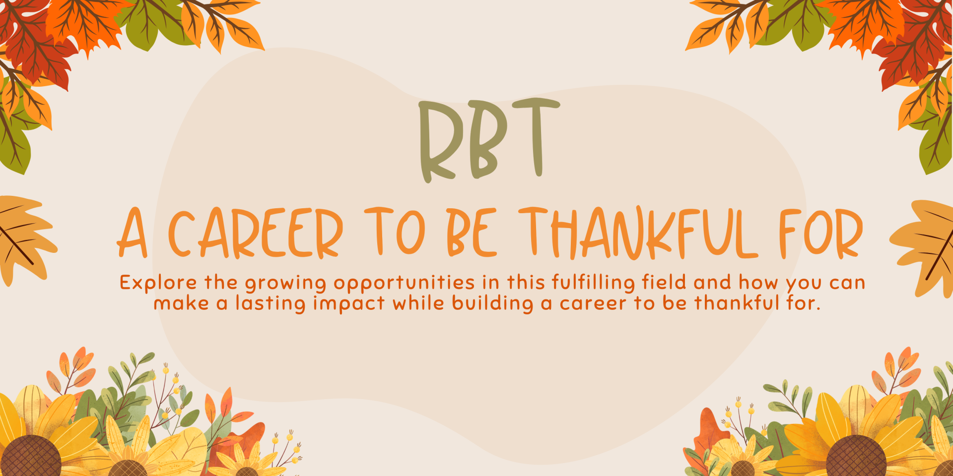 🦃 A Career to Be Thankful For: The Rising Demand for RBTs in Your ...