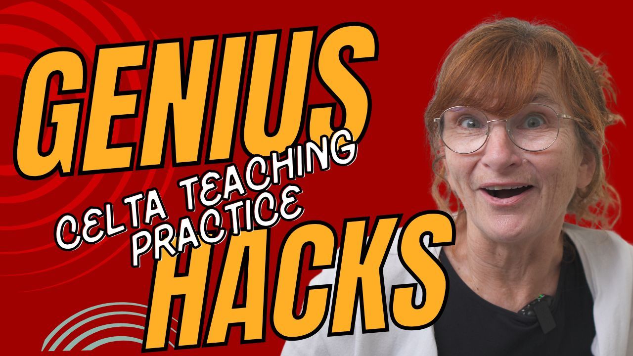 Genius CELTA TP Hacks | ELT-Training | Jo Gakonga
