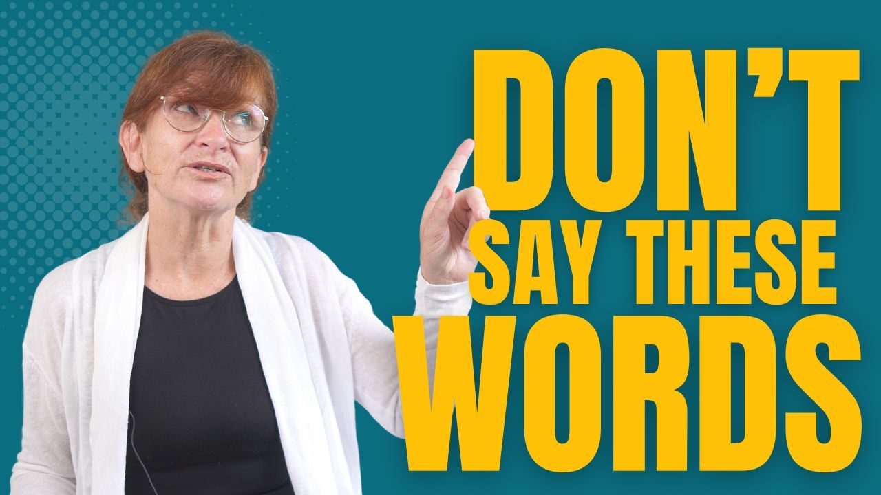 Don't Say These Words | ELT-Training | Jo Gakonga
