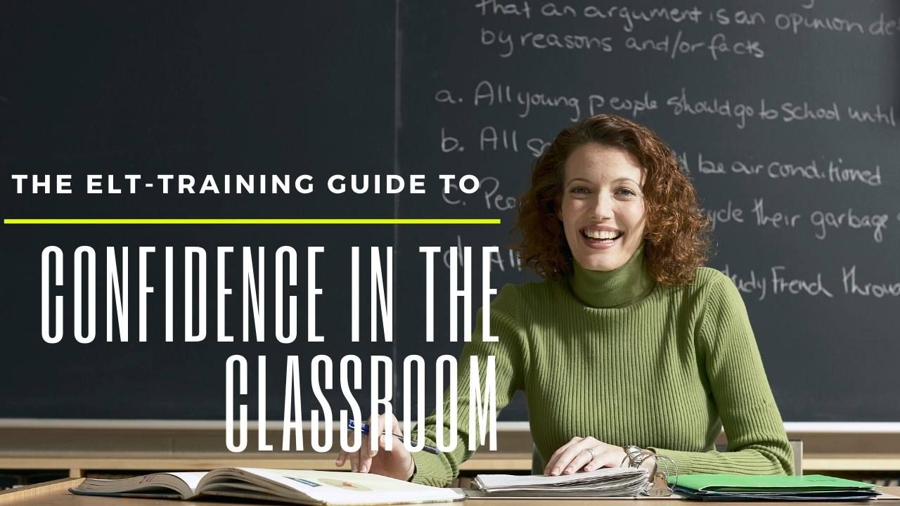 Confidence in the classroom | ELT-Training | Jo Gakonga