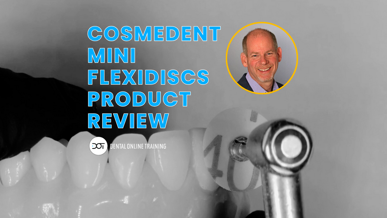 Composite Polishing with Cosmedent Mini FlexiDiscs