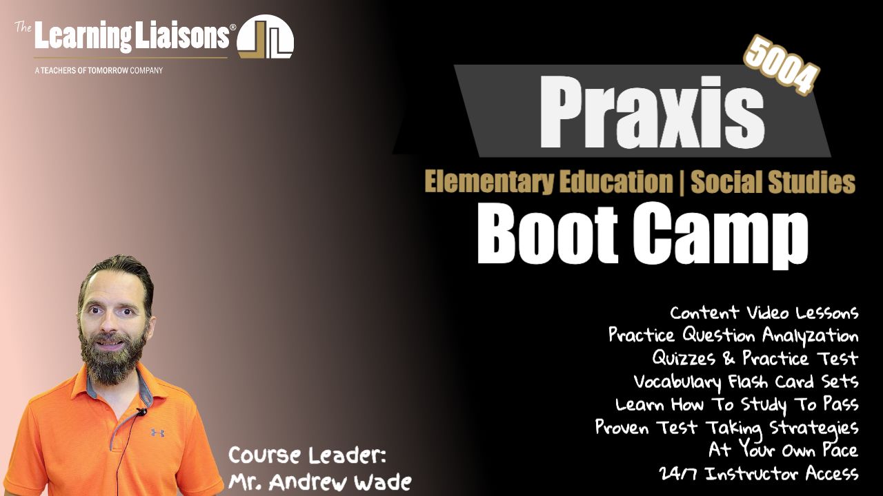 Praxis Elementary 5004 Social Studies Boot Camp [1 Year Access]
