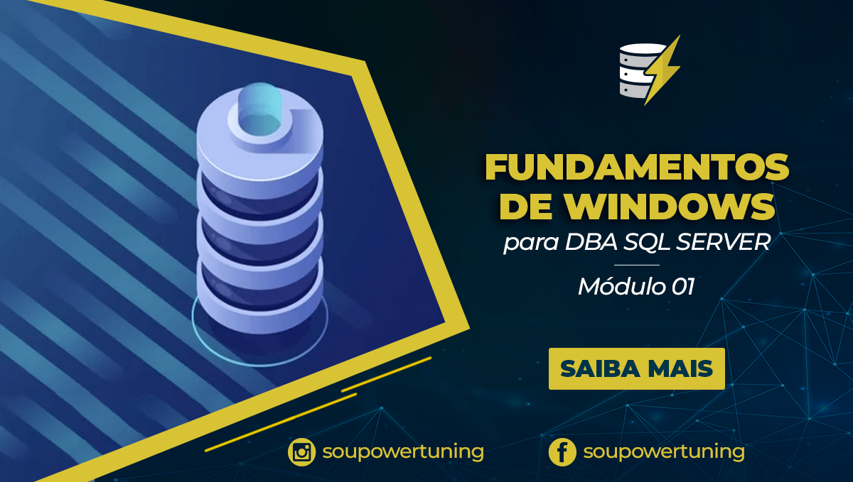 Fundamentos de Windows para DBA SQL SERVER | Módulo 1
