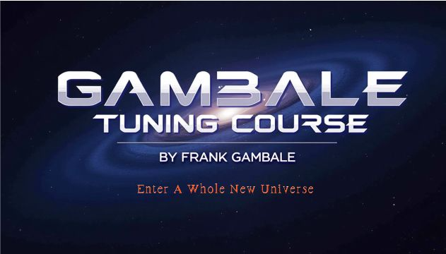 GAMBALE TUNING COURSE