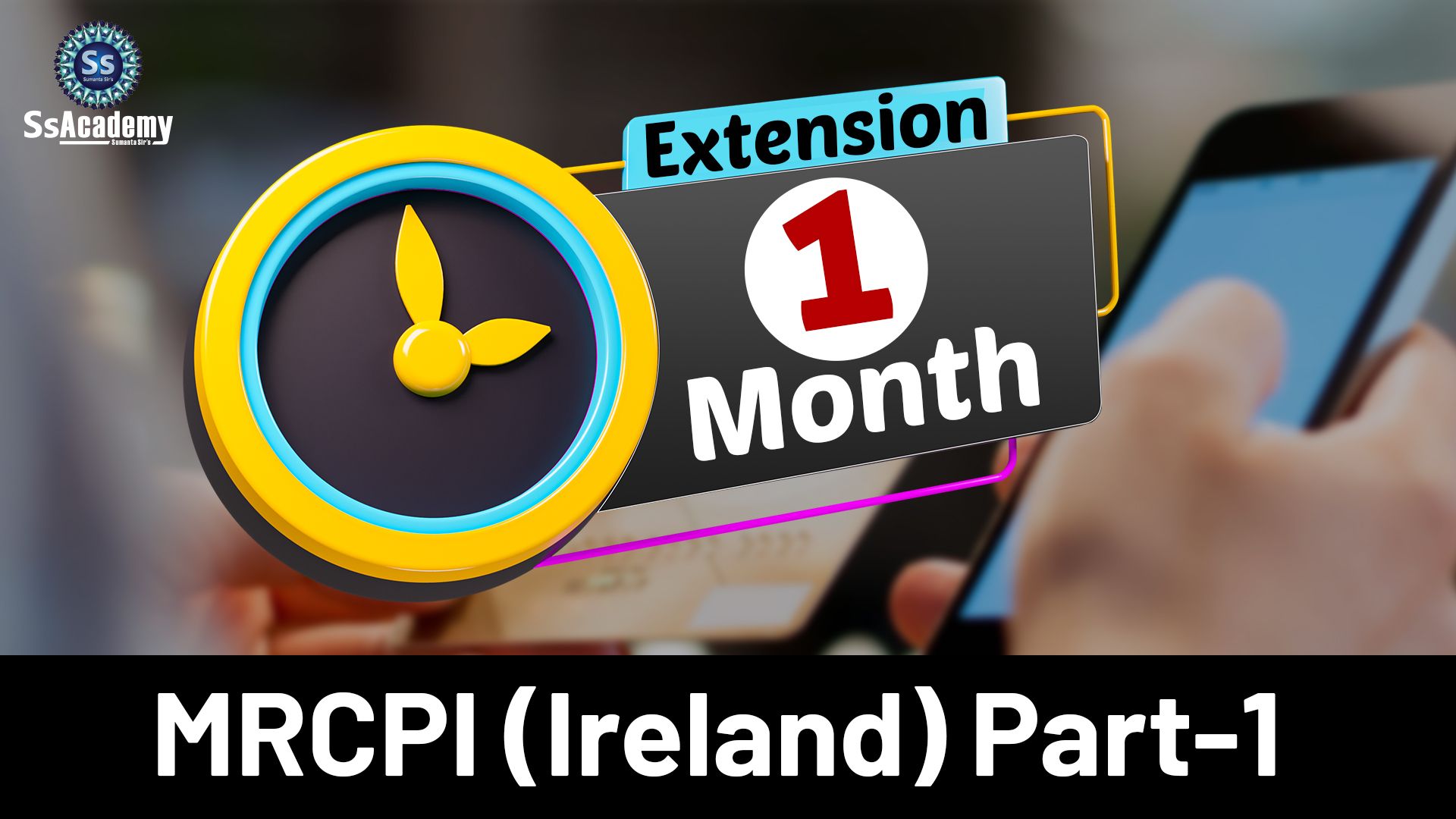 1 Month Extension | MRCPI (Ireland) Part-1