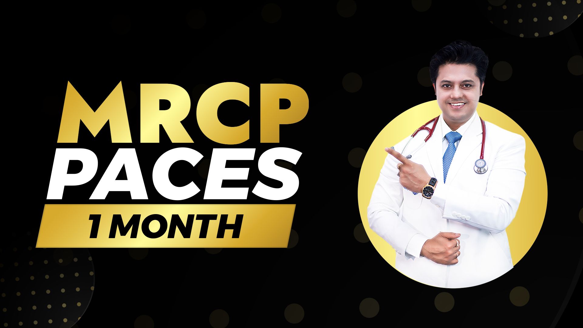 MRCP PACES Course Manchester - A to Z