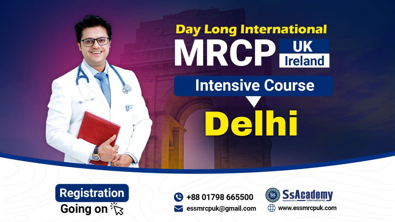 MRCP UK/Irealnd Course in Delhi - Day Long Intensive Course For MRCP
