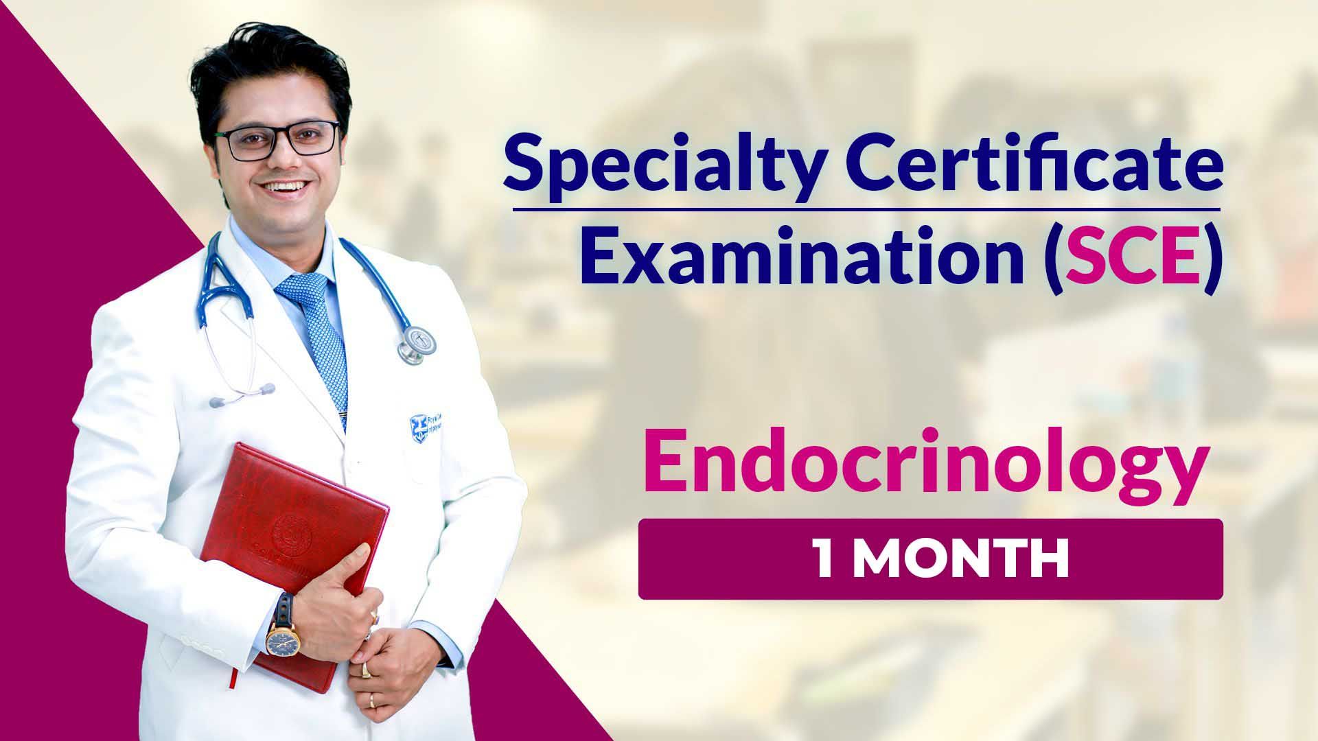 SCE-Endocrinology [1 Month]