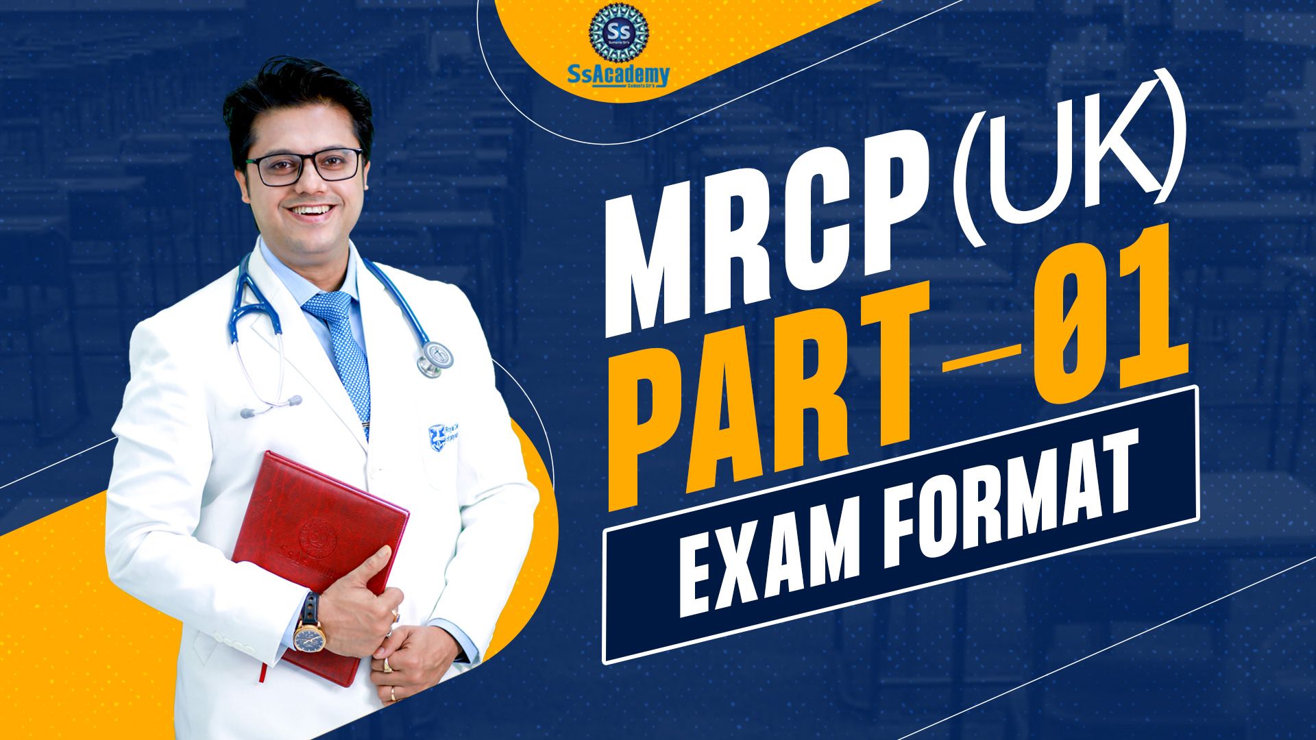 MRCP Part-1 Syllabus - Exam Format | SsAcademy