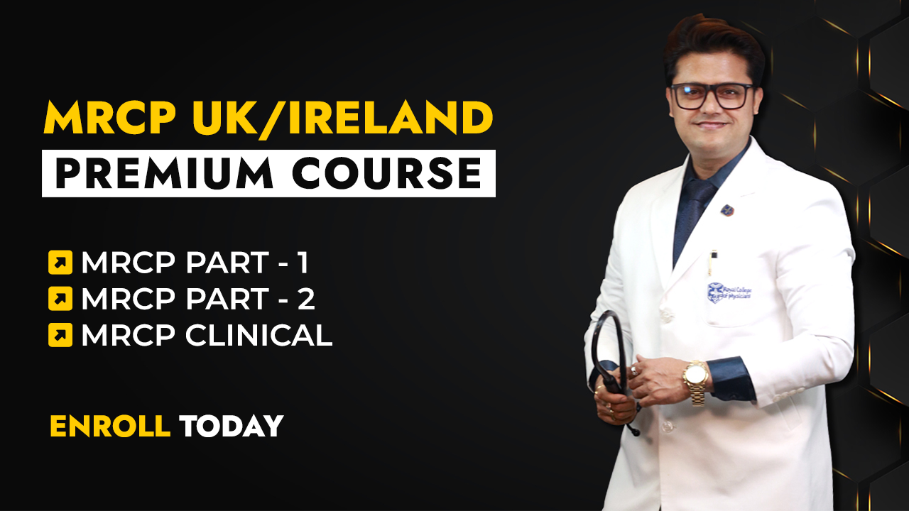 MRCP Premium Exam Preparation Course - 1 Year Supervision