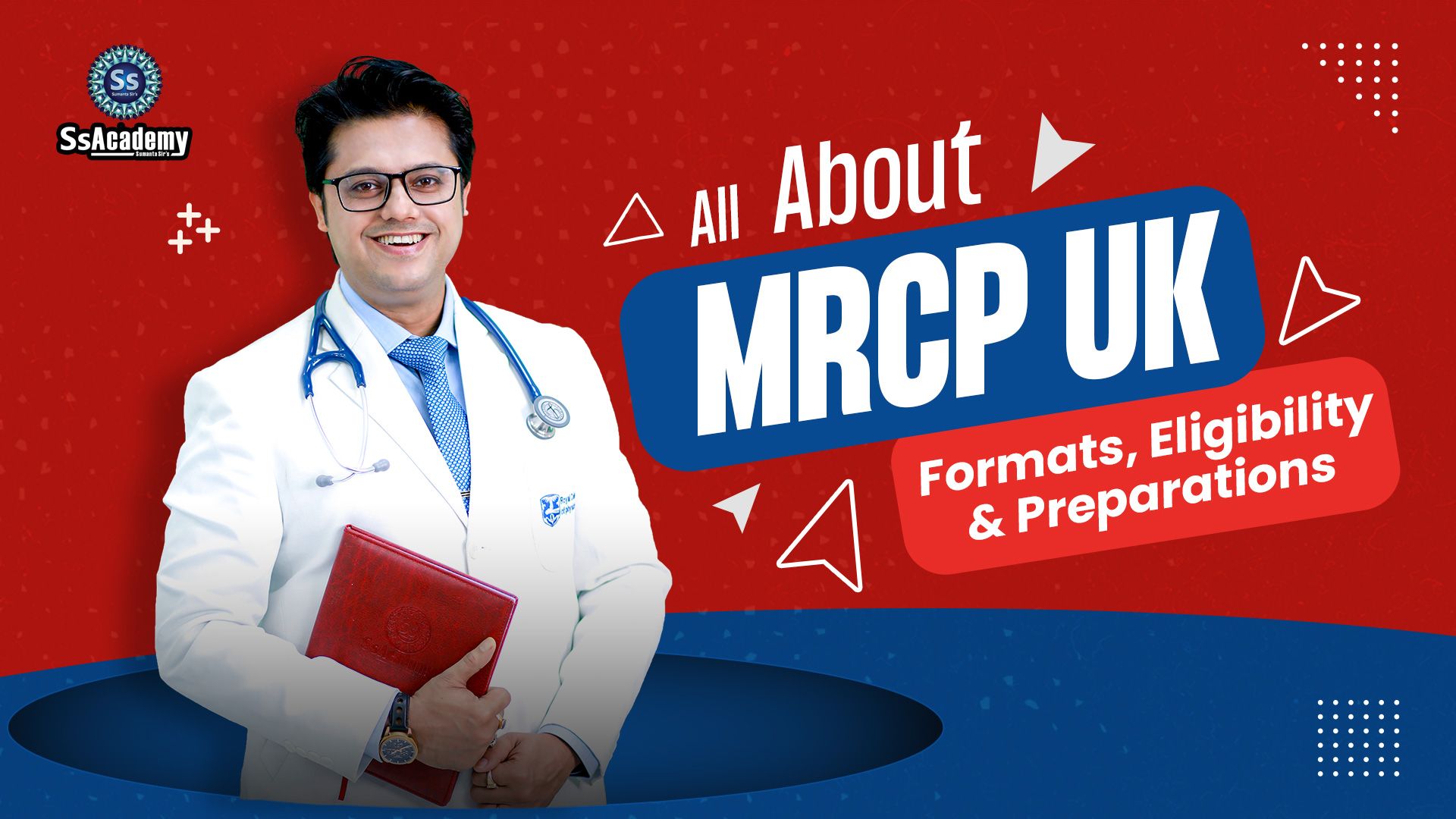 All About MRCP (UK) | MRCP Exam Eligibility, Format & Preparations